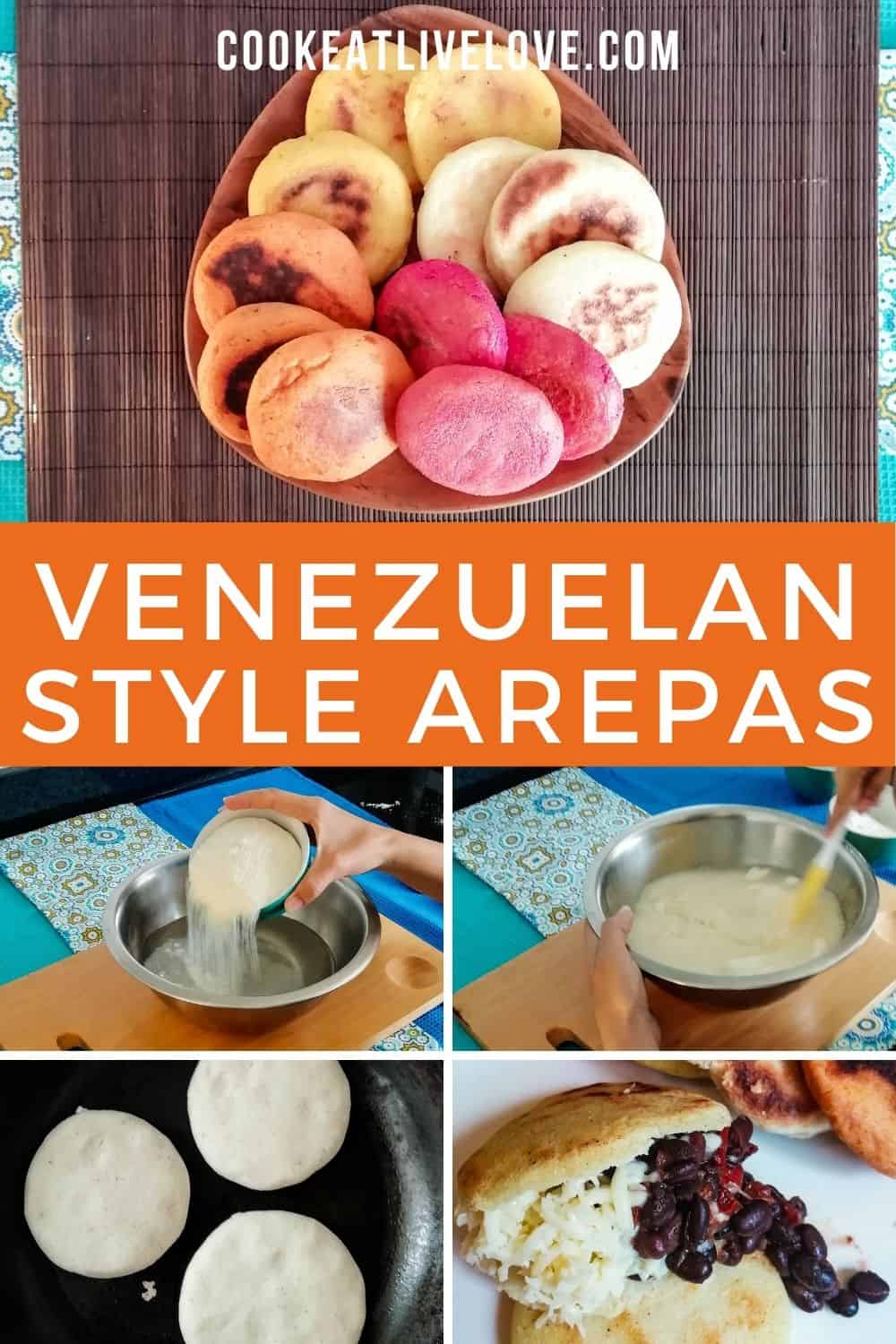 How to Make Venezuelan Arepas - Cook Eat Live Love
