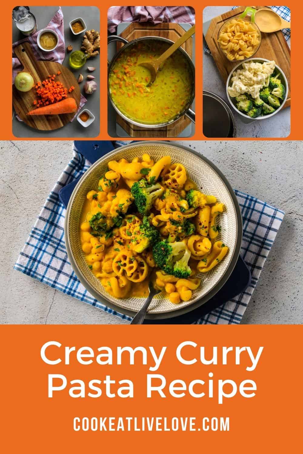 Creamy Curry Pasta with Chickpeas and Vegetables - Cook Eat Live Love