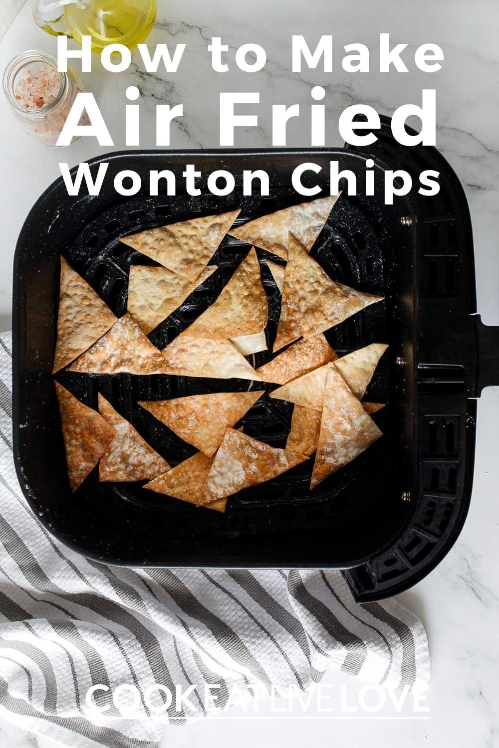 Crispy Wonton Chips in the Air Fryer - Cook Eat Live Love