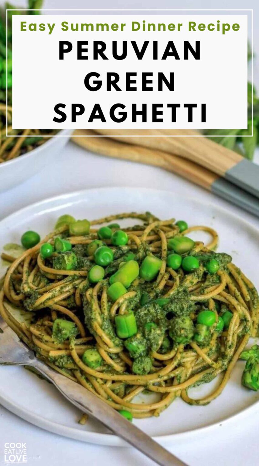 Peruvian Green Spaghetti - Cook Eat Live Love